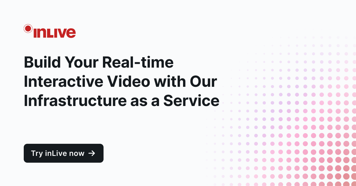 WebRTC to Dash/HLS Live Streaming — inLive